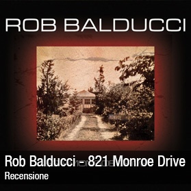 Rob Balducci - 821 Monroe Drive