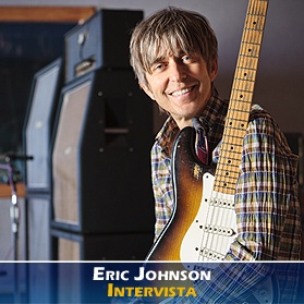 Intervista a Eric Johnson