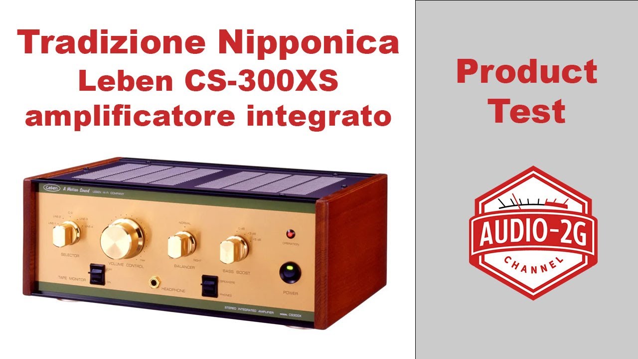 Leben CS-300XS, valvole e Hi-Fi ancora insieme nel 2024? - Musicoff Community